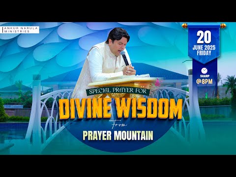PRAYER MOUNTAIN | 🔴LIVE (20-06-2025) SPECIAL PRAYER FOR DIVINE WISDOM | #live ANM