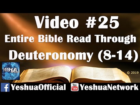 Entire Bible Read Through #25 - Deuteronomy 8-14 - Yeshua Network