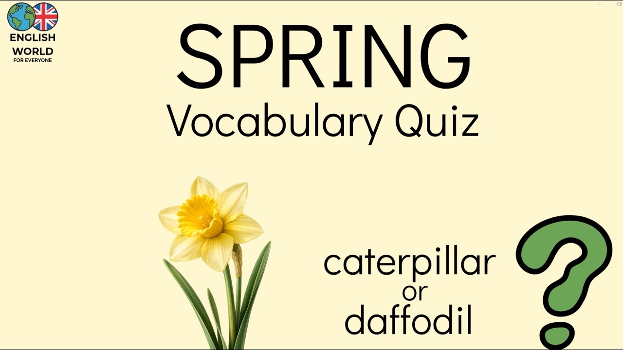 Spring 🌱 Vocabulary Quiz
