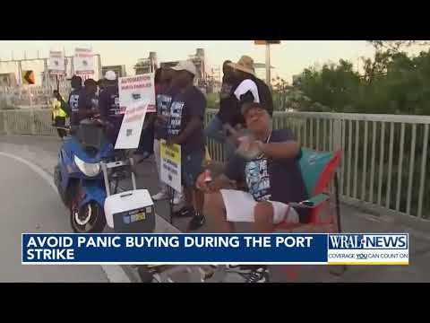 Avoid panic buying during the port strike
