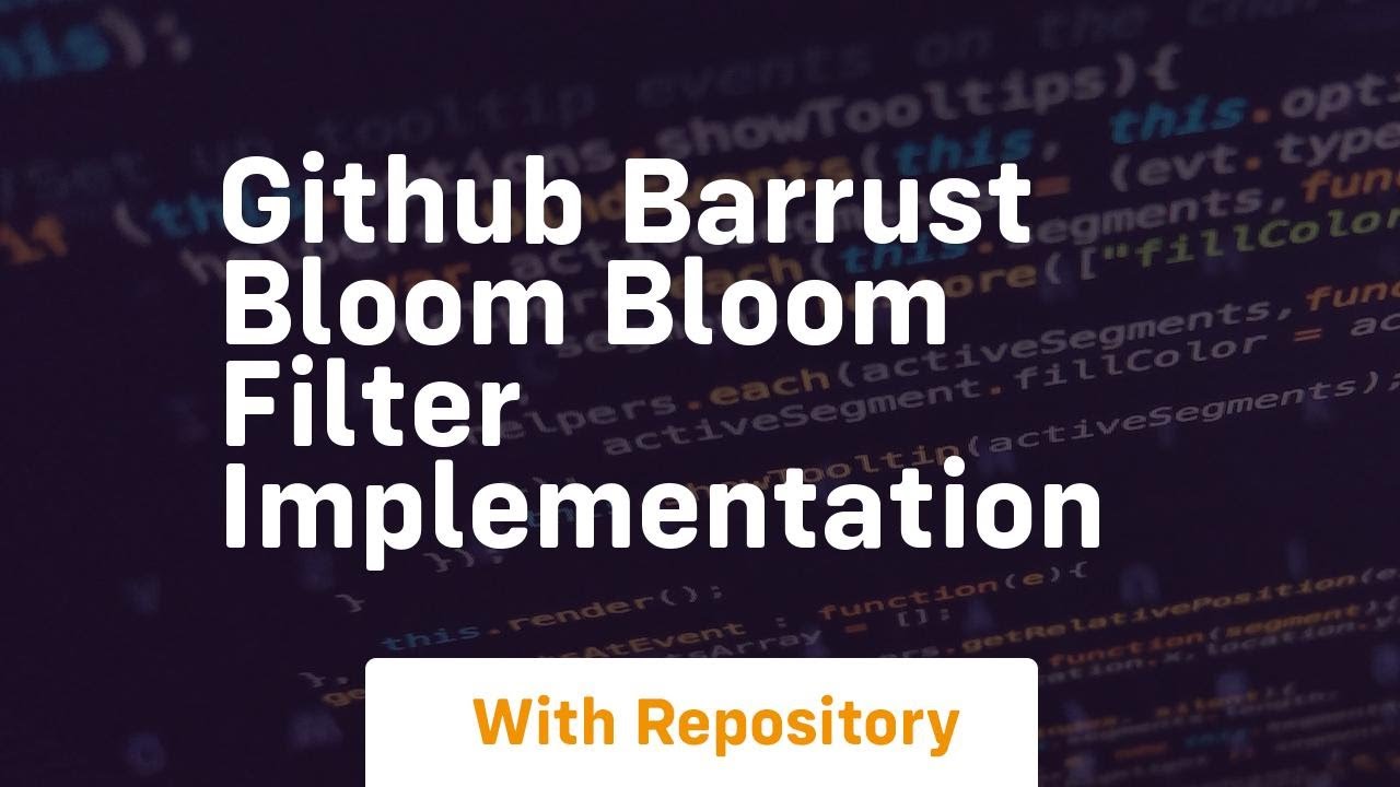github barrust bloom bloom filter implementation