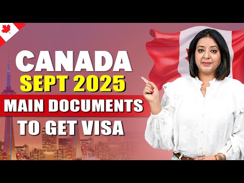 CANADA🇨🇦 SEPT 2025 MAIN DOCUMENTS TO GET VISA | STUDY VISA UPDATES 2025 | CANADA | THE VISA OFFIC