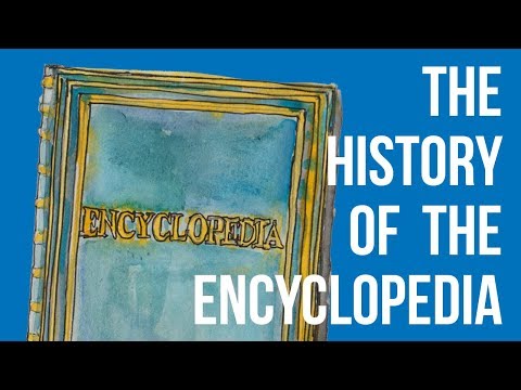 The History of the Encyclopedia: Pliny and Diderot to Voyager One and Wikipedia