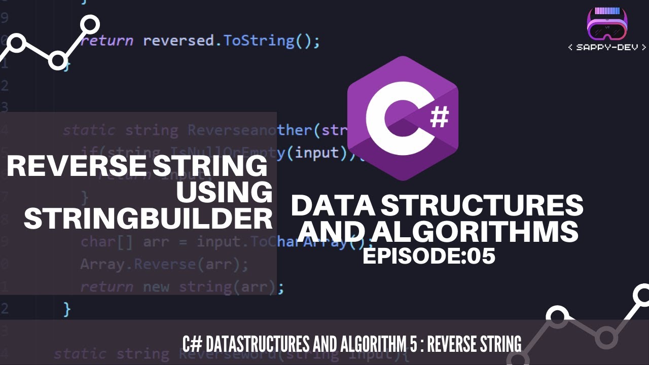 C#DSA Reverse String using String Builder (Episode 5)
