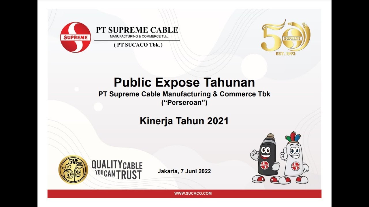 Public Expose | Pubex SCCO - Supreme Cable Manufacturing & Commerce Tbk. tahun 2022