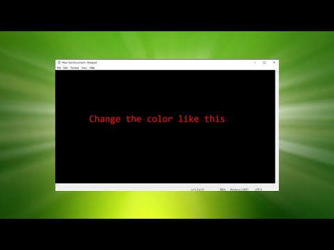 How to change the background and text color of Notepad in Windows 10