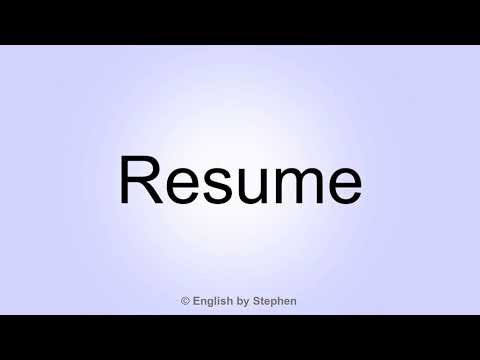 How to pronounce "Resume"