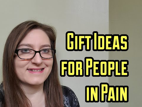 Gift Ideas for People in Pain as They Recover from Surgery, Illness or Accidents from a Licensed PT
