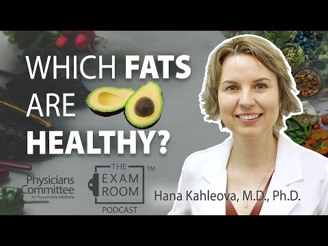 Which fats are healthy?