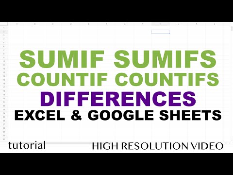 Difference - SUMIF SUMIFS, COUNTIF COUNTIFS - Excel & Google Sheets