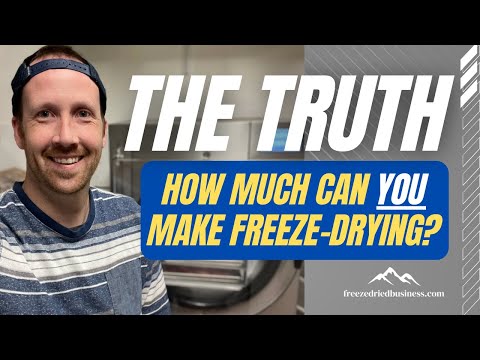 Can You Make MONEY With A Freeze Dryer? | The Truth About The Freeze-Drying Business Industry
