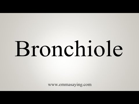 How To Say Bronchiole