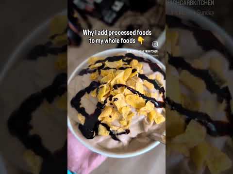 Why I Add Processed Foods to My Whole Foods 🥣🍌 #food #weightloss #health #plantbased #sugardiet