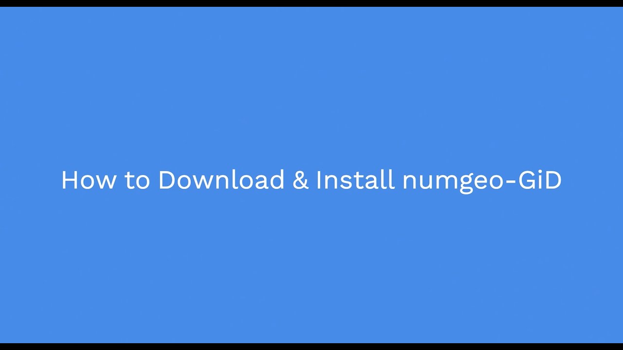 numgeo-GiD - download & install
