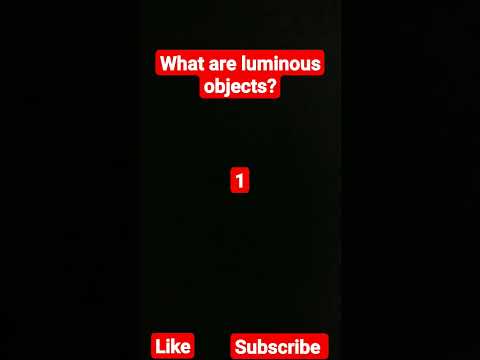 #What are luminous objects#youtubeshorts #edustore #shortsvideo #