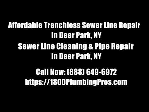 Affordable Trenchless Sewer Line Repair in Deer Park, NY - Sewer Line Cleaning & Pipe Repair