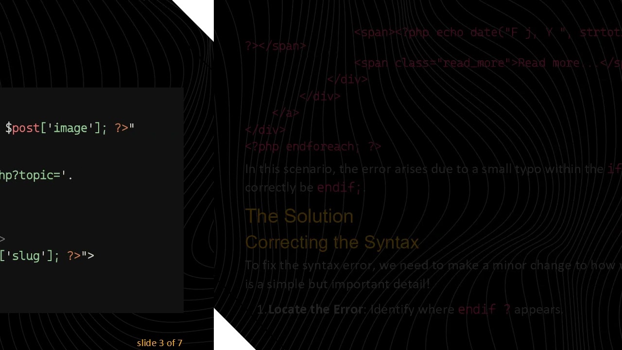 Fixing the syntax error, unexpected 'endforeach' in PHP Code