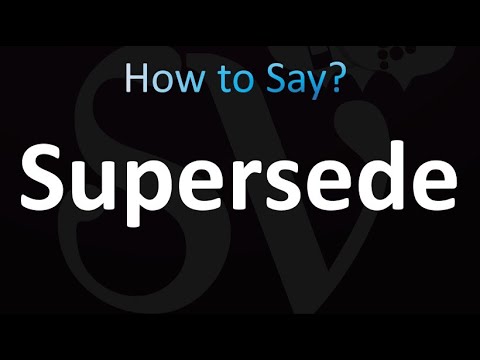 How to Pronounce Supersede (correctly!)