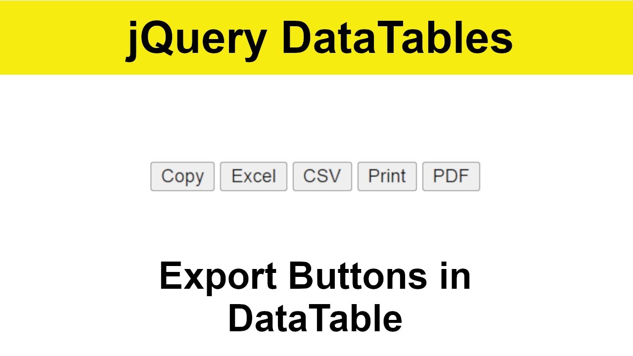 03 - How to add DataTable Export Buttons to Bootstrap Table || Export Buttons in DataTable