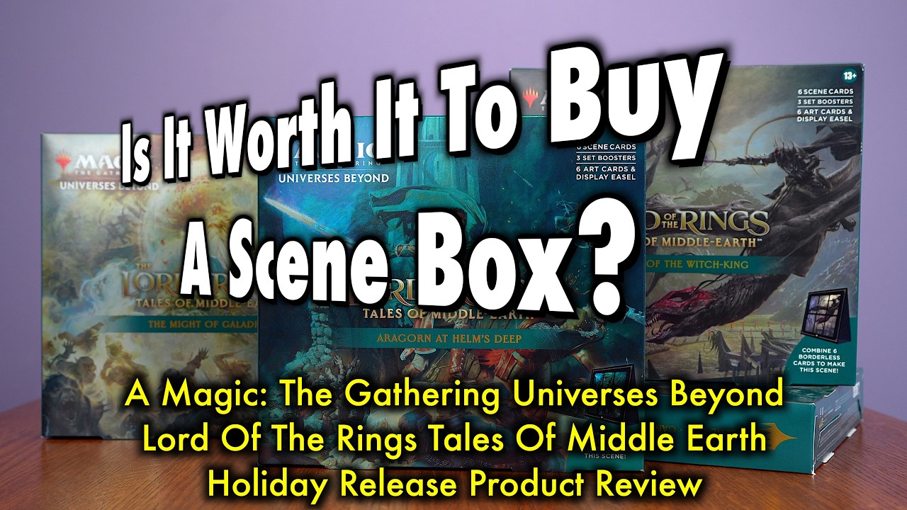Is It Worth It To Buy Lord Of The Rings...Again? A Magic: The Gathering Holiday Scene Box Review