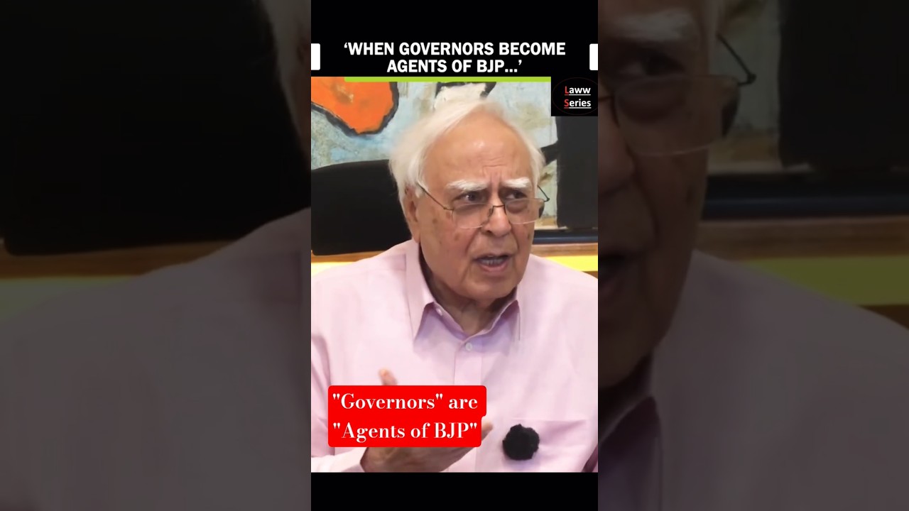 Governors are Agents of the BJP | Kapil Sibal | #Governor #KapilSibal #SeniorAdvocate #BJP #BJPNews