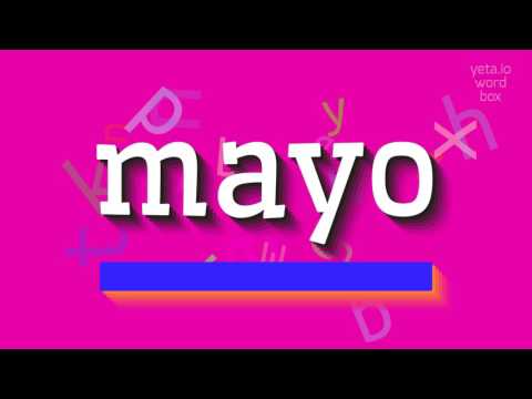 How to say "mayo"! (High Quality Voices)