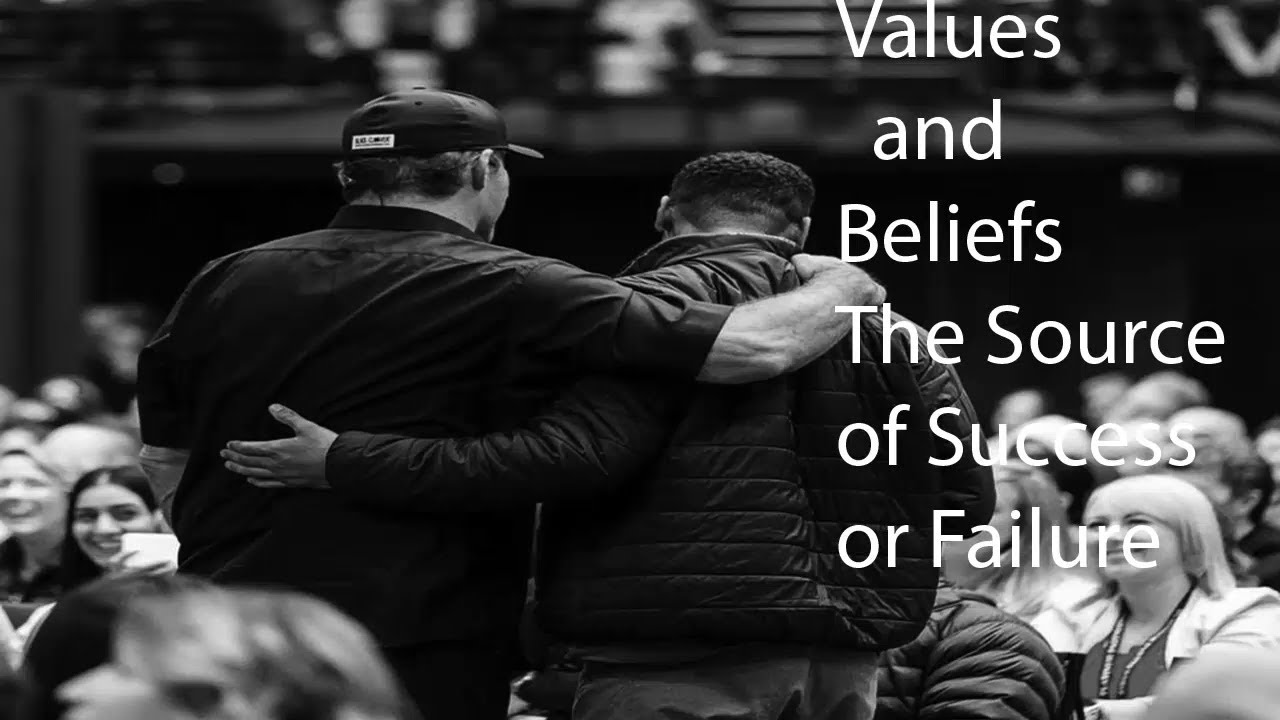 Tony Robbins Motivational - Values and Beliefs The Source of Success or Failure