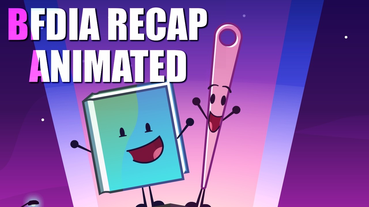 I Wanna Know - BFDIA Recap (REANIMATED)