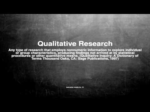 Medical vocabulary: What does Qualitative Research mean