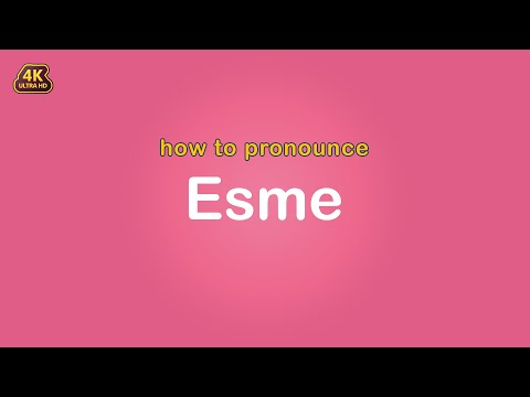 how to pronounce Esme 【Name】