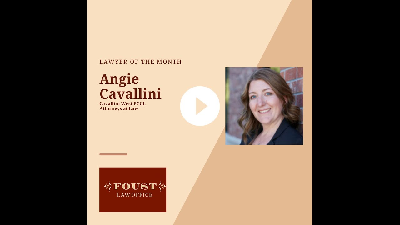 Lawyer of the Month - Angie Cavallini | Foust Law Office, P.L.L.C.
