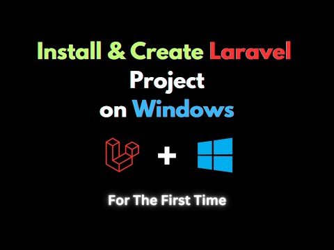 How to Install Laravel & Create Laravel Project for Complete Beginners