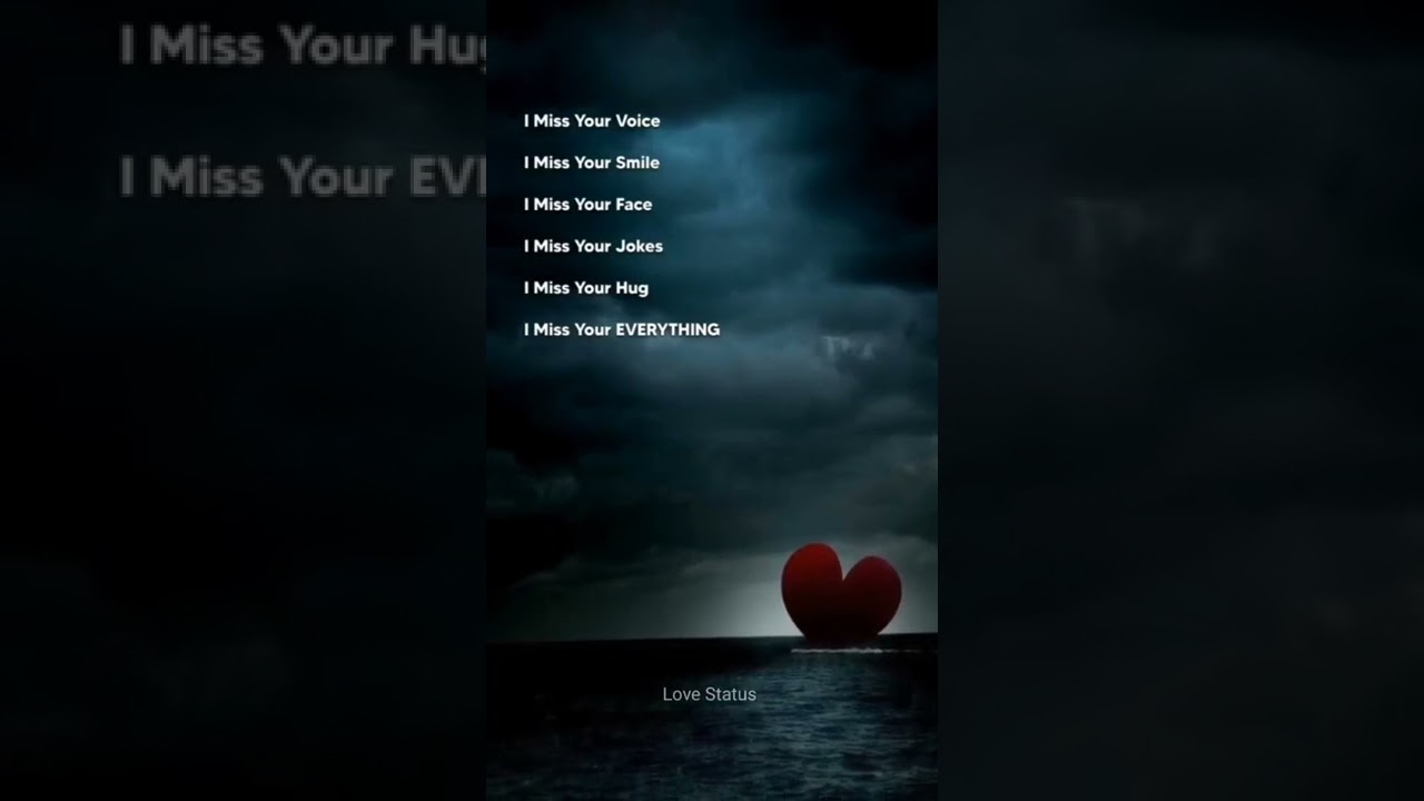 I Miss You Everything 😔🥺 WhatsApp Messenger Love Status #shorts