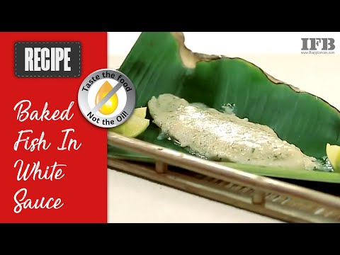 Baked Fish in White Sauce- Easy Oil free Microwave recipe