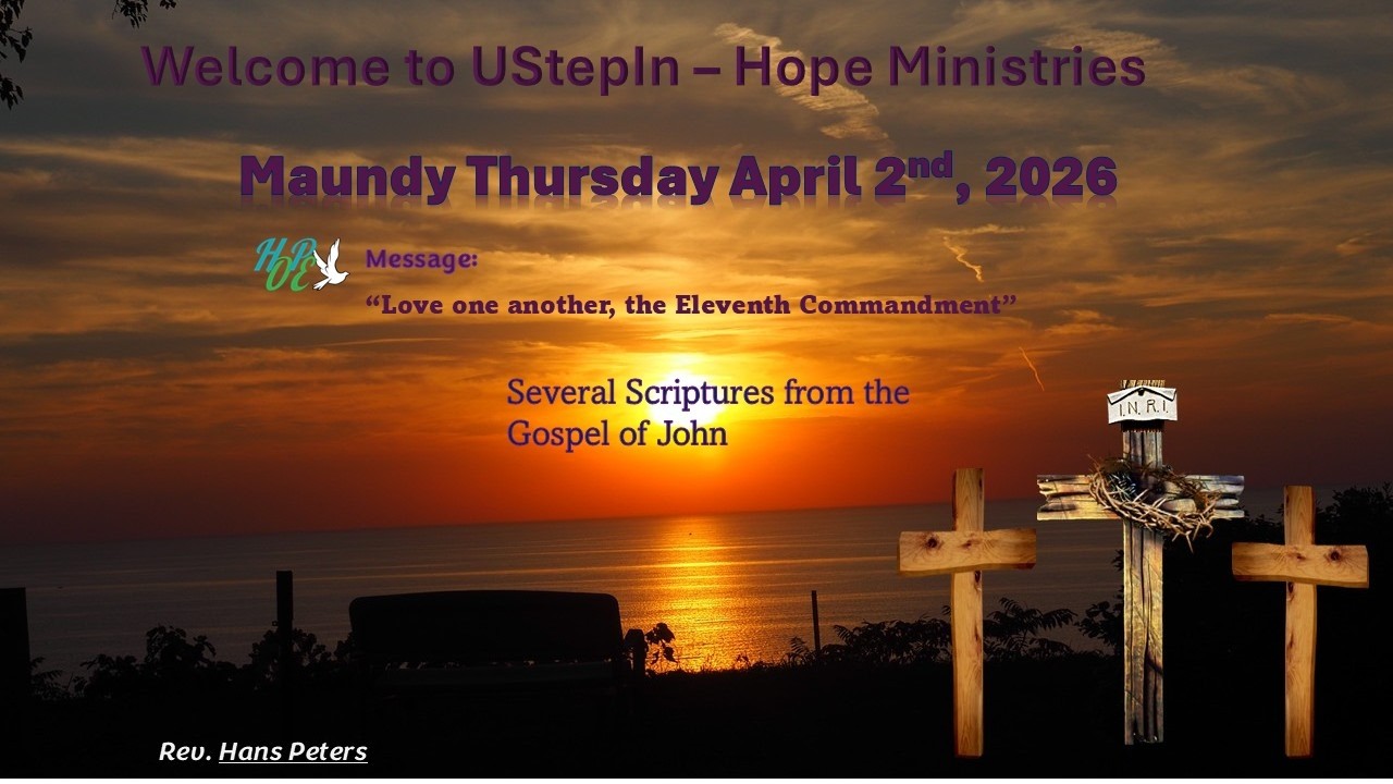 Love one another, the Eleventh Commandment - Gospel of John