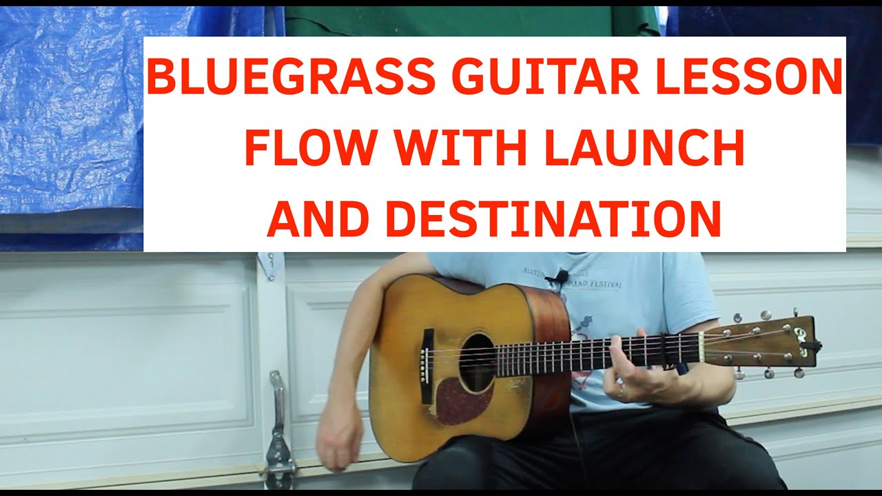 Bluegrass Guitar Lesson: Flow with Launch point and destination (example tune: Cherokee Shuffle)