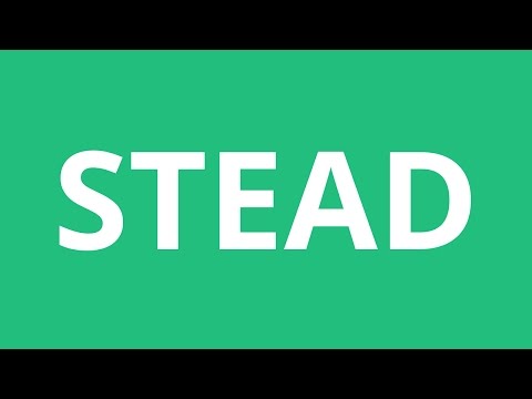 How To Pronounce Stead - Pronunciation Academy