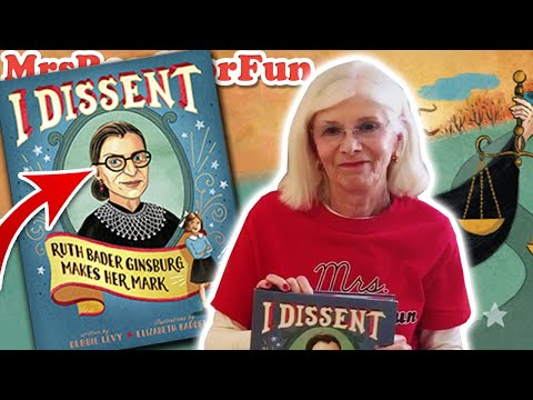 Read Aloud Picture Book! 📚 I Dissent: Ruth Bader Ginsburg Makes Her Mark by Debbie Levy