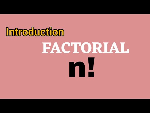 FACTORIAL Introduction|formula of factorial of a number