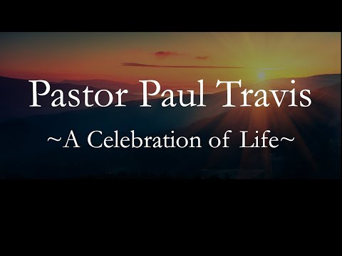 The Legacy of Paul Travis | Exchanged Life Counseling Matters