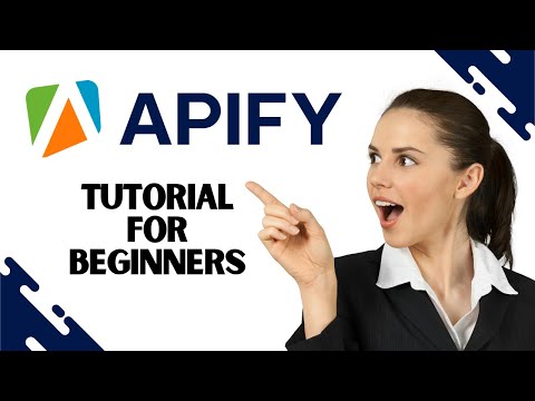 How to Use Apify Tutorial for Beginners | Apify Tutorial