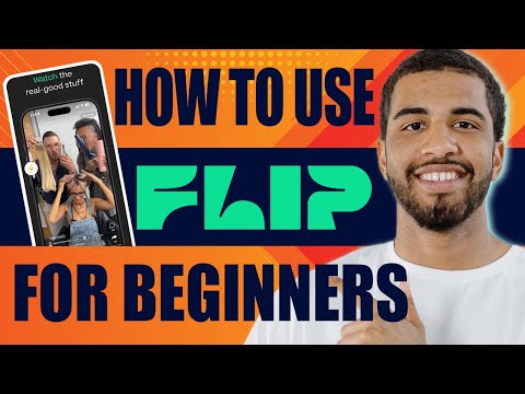 How to Use Flip App | Tutorial for Beginners (2025)