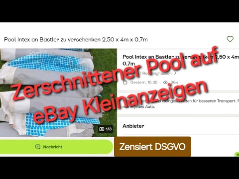 Dreist: eBay Kleinanzeigen Annonce Anzeige Pool Intex zu verschenken, defekt, kaputt, zerschnitten
