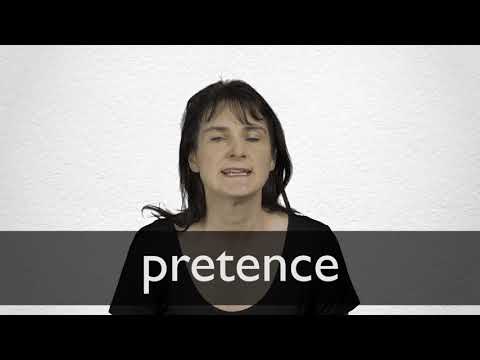 PRETENCE definition and meaning | Collins English Dictionary
