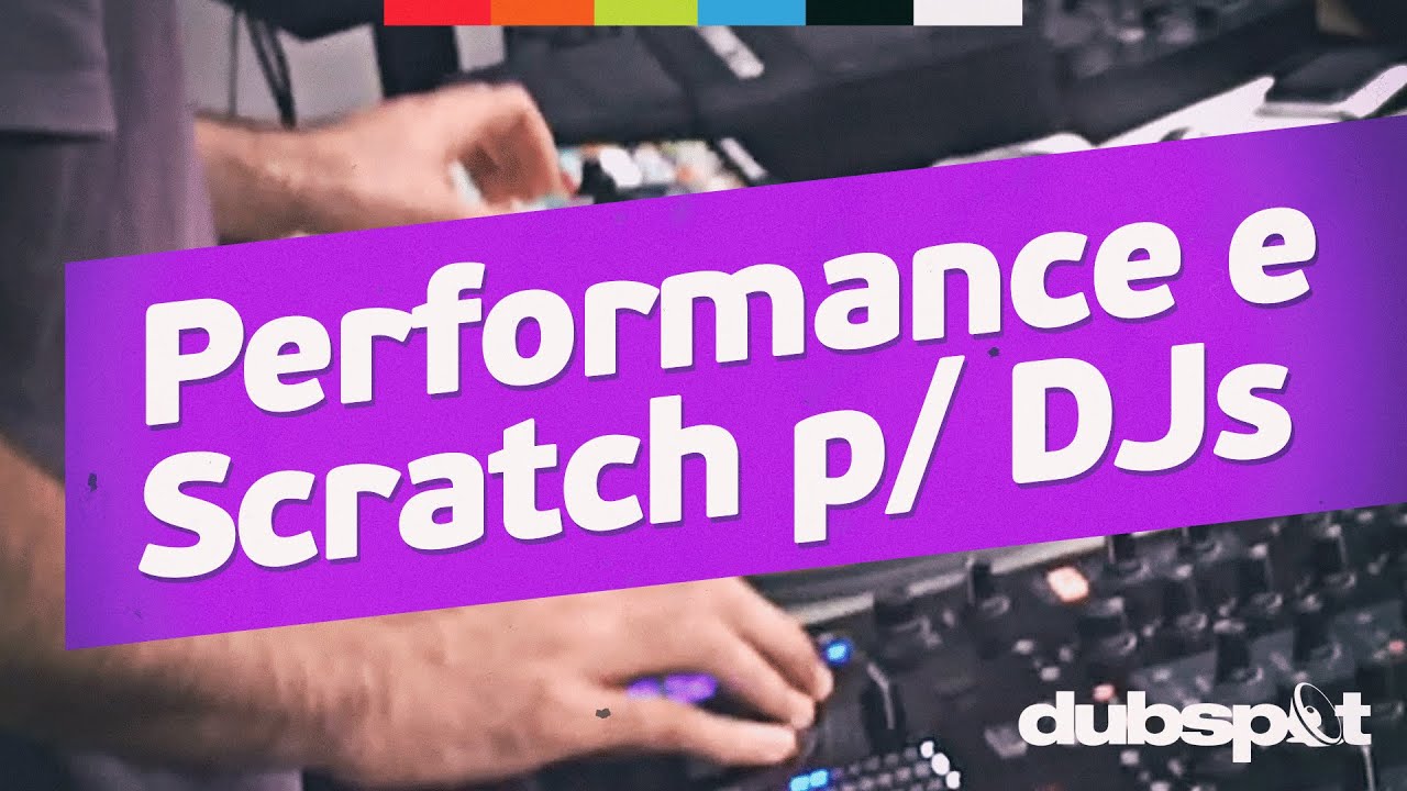 Curso de Scratch e Performance para DJs - AIMEC e Dubspot