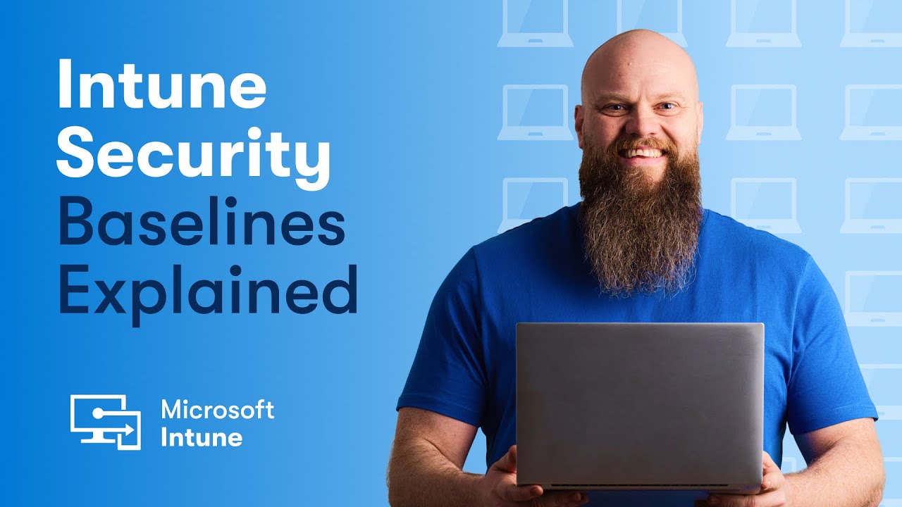 Intune Security Baselines: Top Protection Picks!