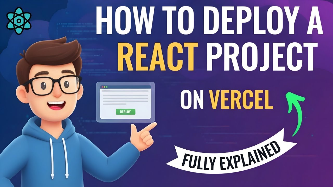 How to Deploy React App on Vercel | Step by Step Full Tutorial