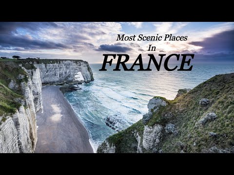 Most Beautiful Scenic Places in FRANCE