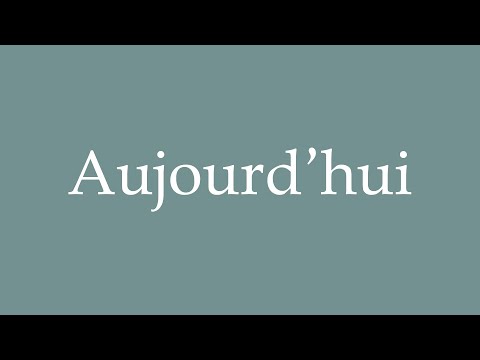 How to pronounce ''Aujourd'hui'' correctly in French