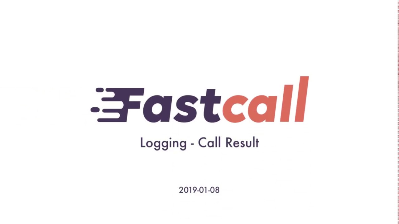 Logging - Call Results